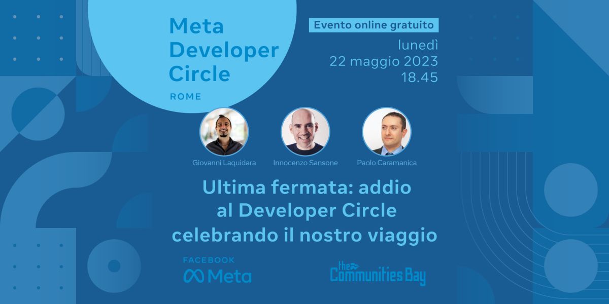Ultima fermata: addio al Developer Circle celebrando il nostro viaggio