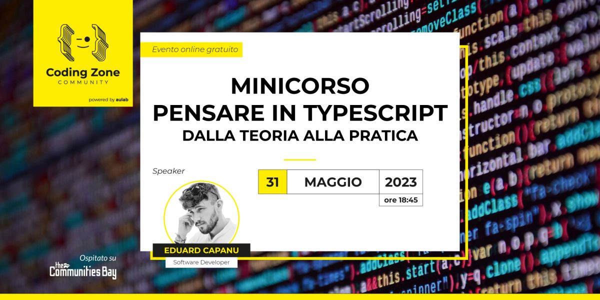 Minicorso Pensare in TypeScript: Dalla teoria alla pratica